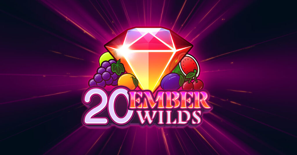 20 Ember Wilds - First Look Games