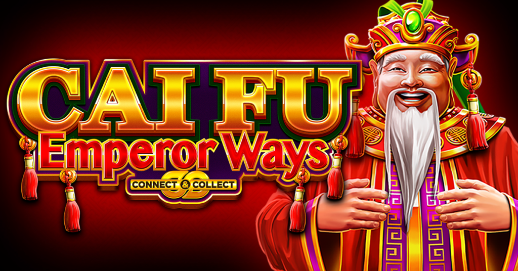 Cai Fu Emperor Ways - First Look Games